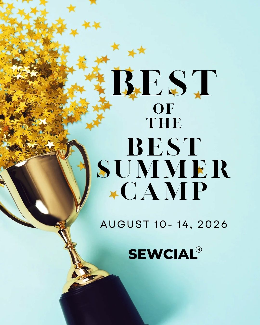 The Best of The Best - Summer Break August 2026