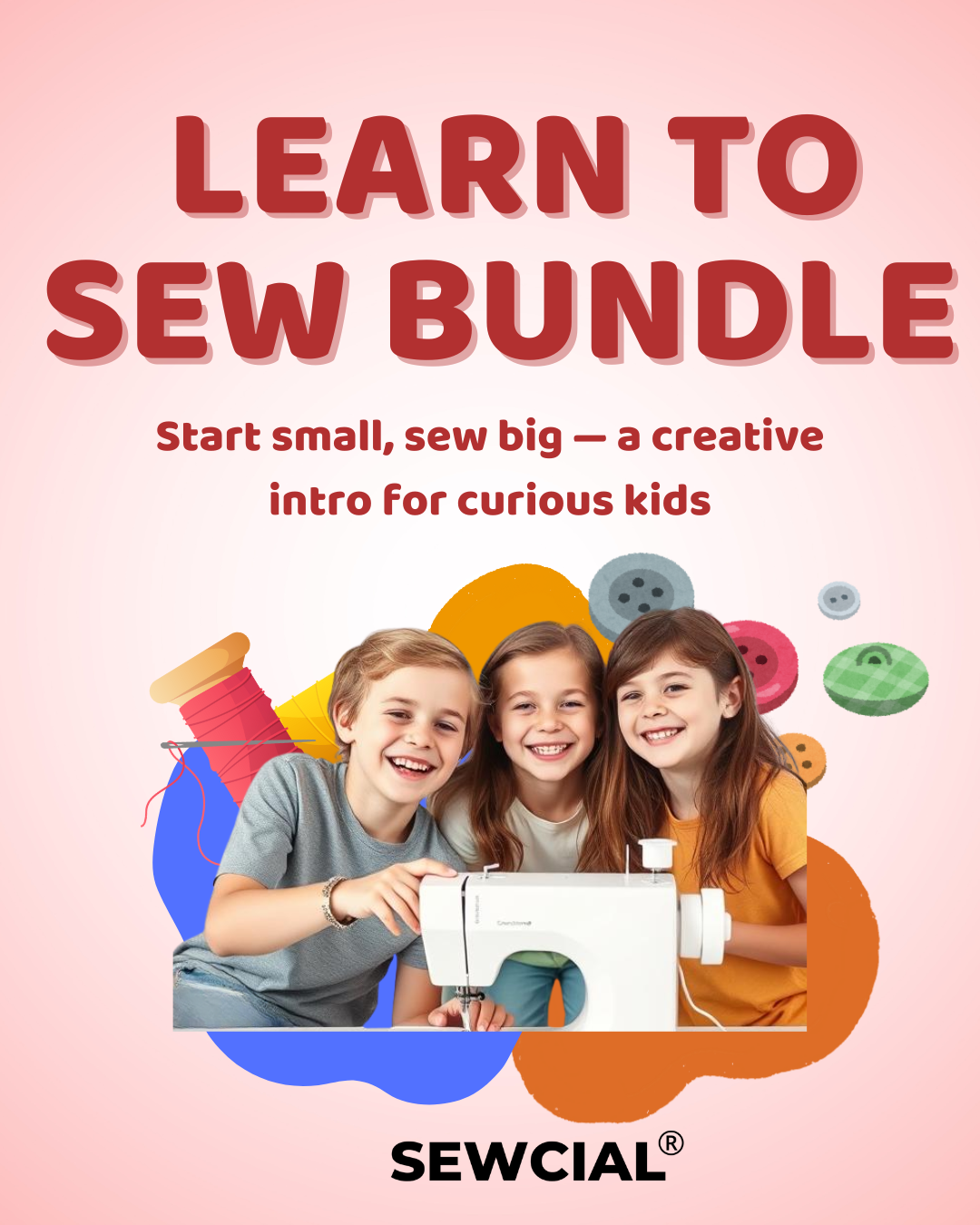 Kid's Sew Club Starter Bundle
